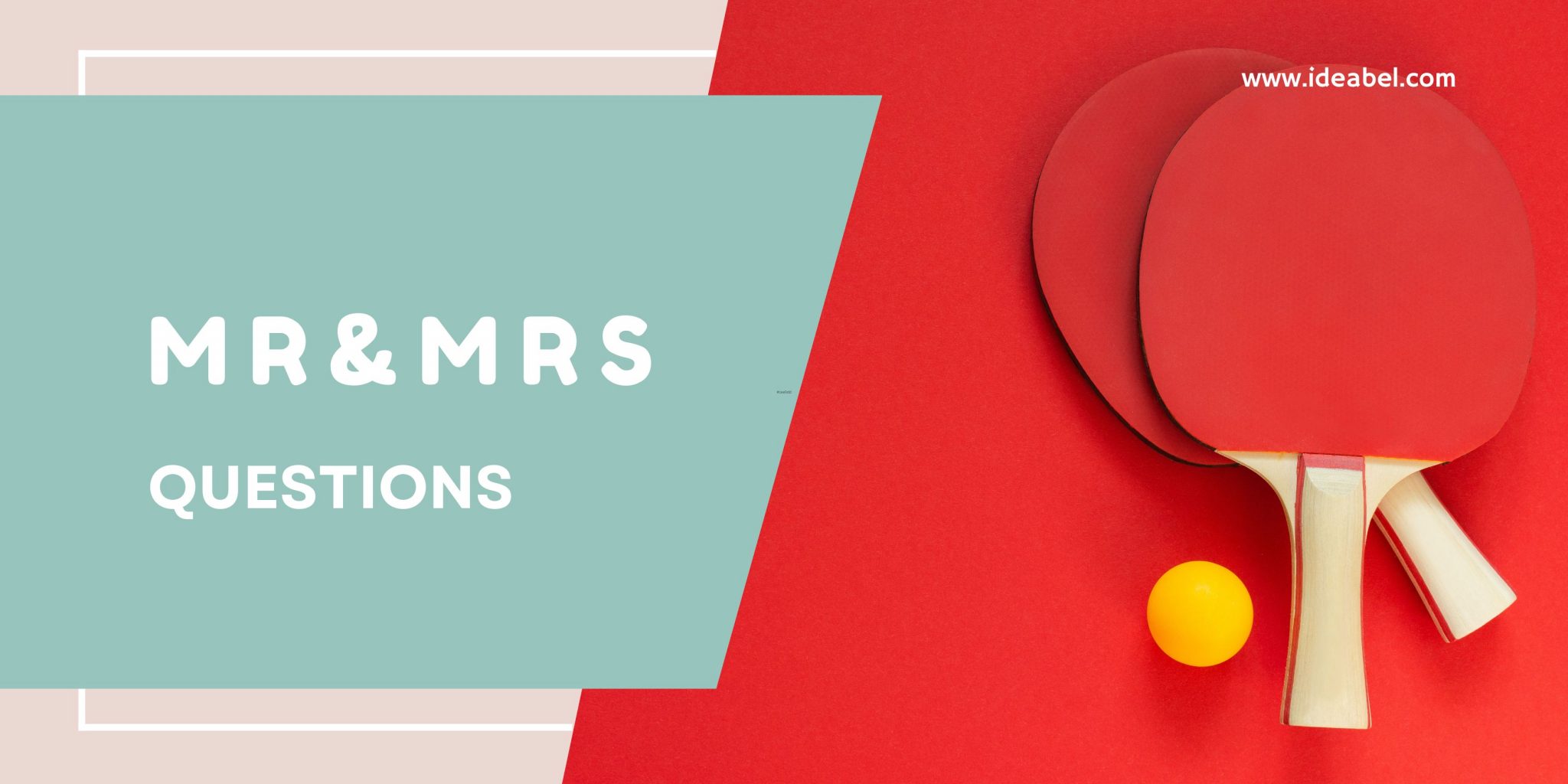 Mr and Mrs Paddle Questions - Beautiful Ideas